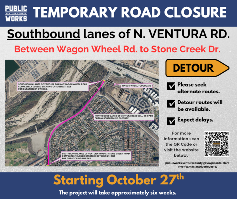 Road Closure Notice Southbound Lanes N. Ventura Rd. Closure During ...